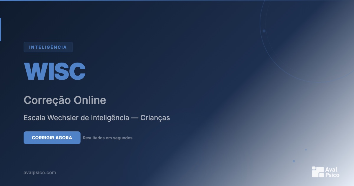 Correção do Teste WISC Online | AvalPsico